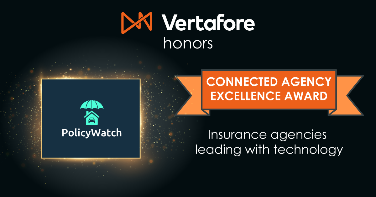 Vertafore celebrates PolicyWatch with Connected Agency Excellence Award ...