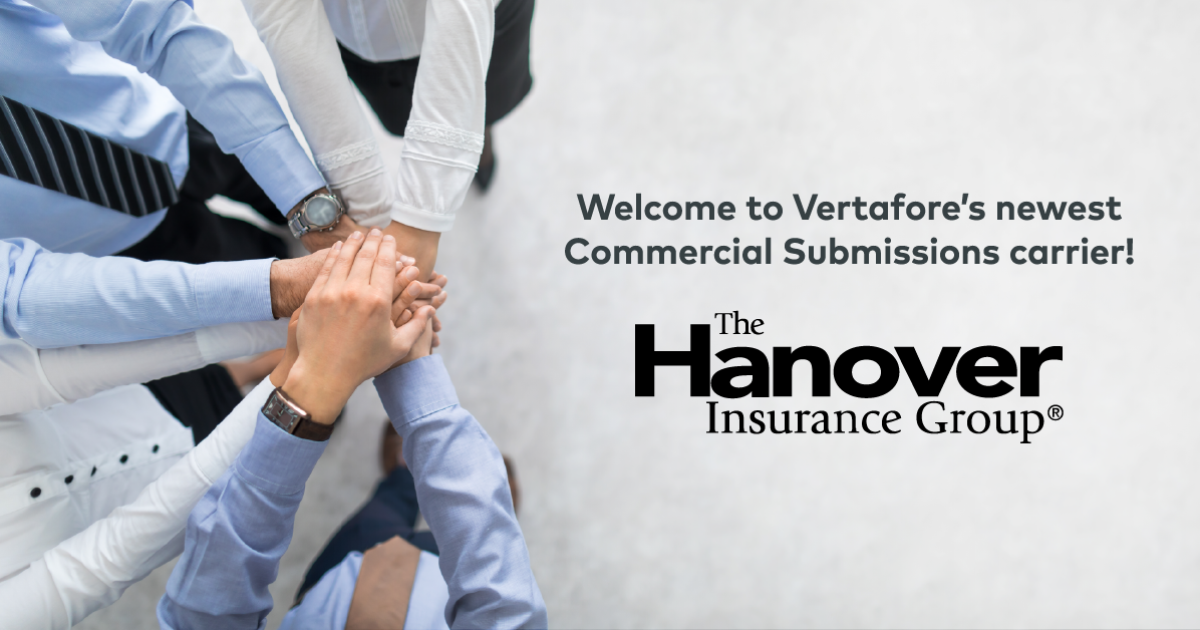 The Hanover Insurance Group Joins Vertafore’s Commercial Submissions ...