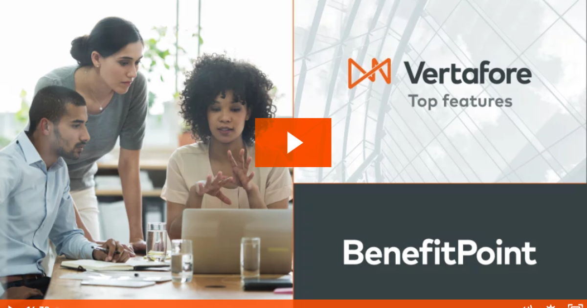 BenefitPoint – Top Features | Vertafore