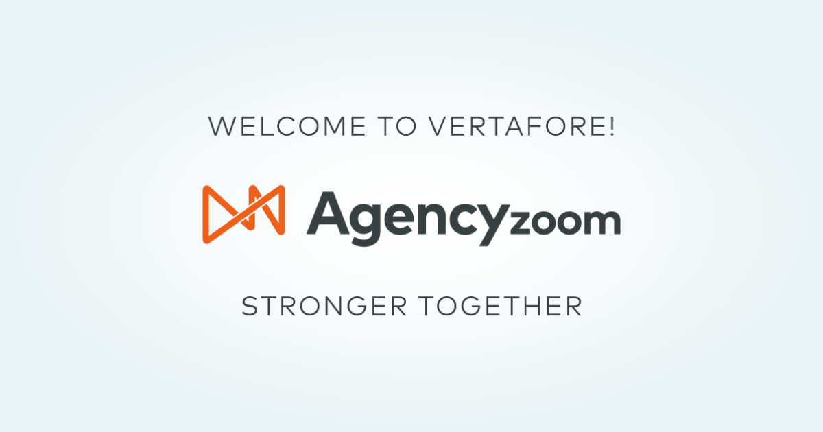 Vertafore Acquires AgencyZoom, Modernizing the Way Producers Drive New ...